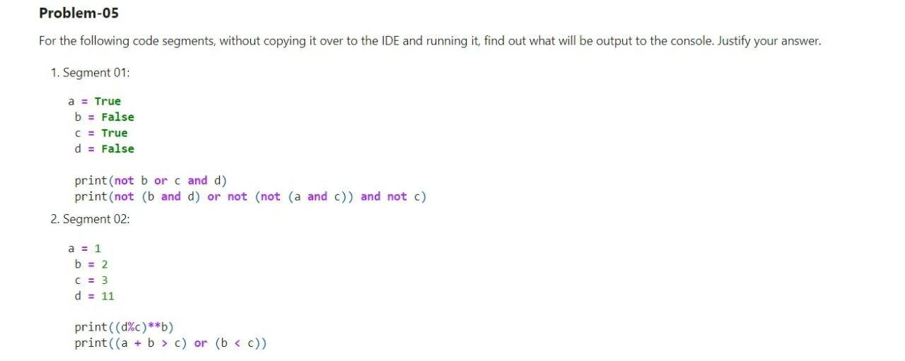 Solved For the following code segments, without copying it | Chegg.com