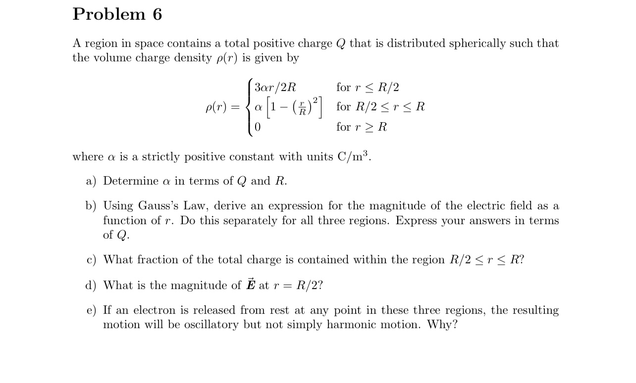 Solved A region in space contains a total positive charge Q | Chegg.com