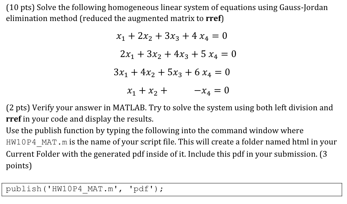 ( 10 pts) Solve the following homogeneous linear | Chegg.com