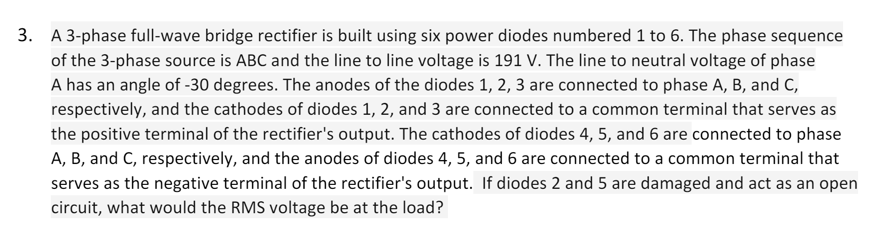 Solved A 3-phase full-wave bridge rectifier is built using | Chegg.com