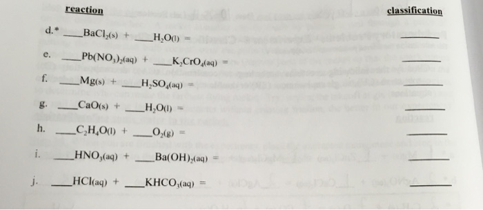 Solved classification reaction Bacl2(s) --H20(1) + e. Pb( | Chegg.com