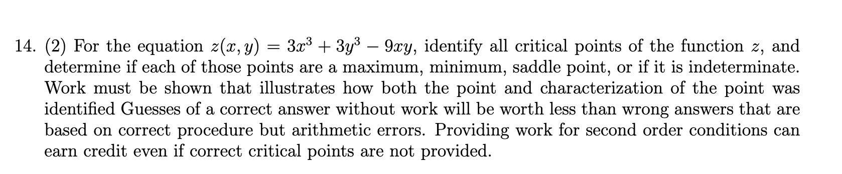Solved (2) ﻿For the equation z(x,y)=3x3+3y3-9xy, ﻿identify | Chegg.com