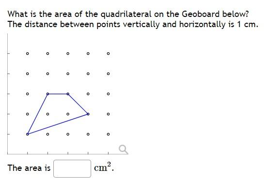 Solved What is the area of the quadrilateral on the Geoboard | Chegg.com