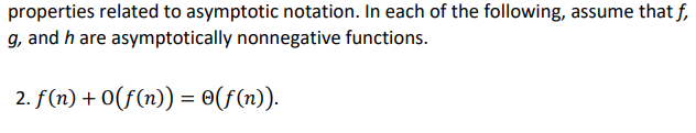 Solved properties related to asymptotic notation. In each of | Chegg.com