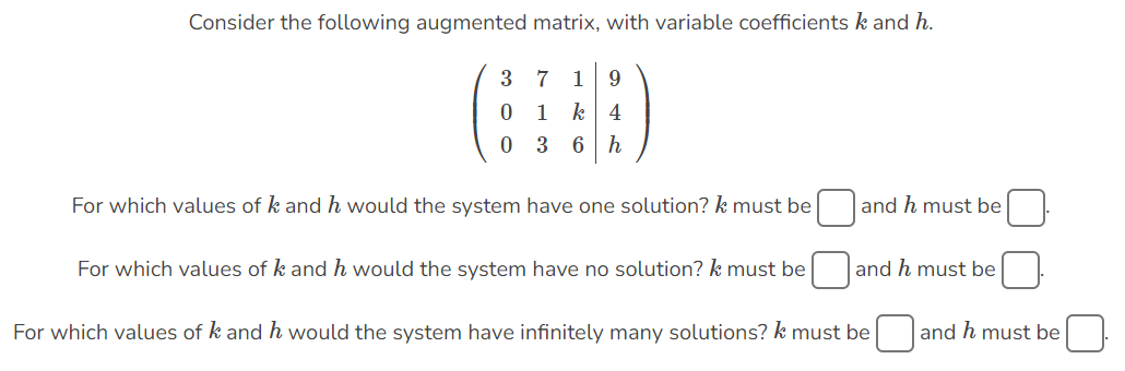Solved Consider the following augmented matrix, with | Chegg.com