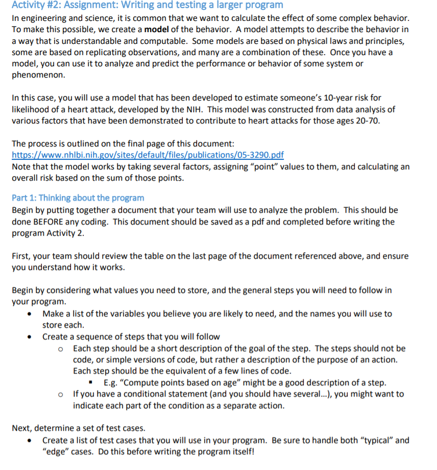 Activity #2: Assignment: Writing and testing a larger | Chegg.com