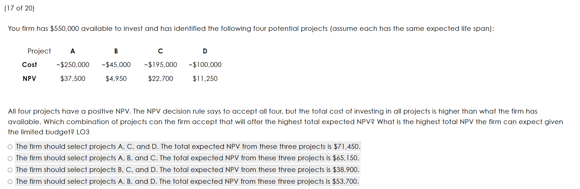 Solved You firm has $550,000 available to invest and has | Chegg.com