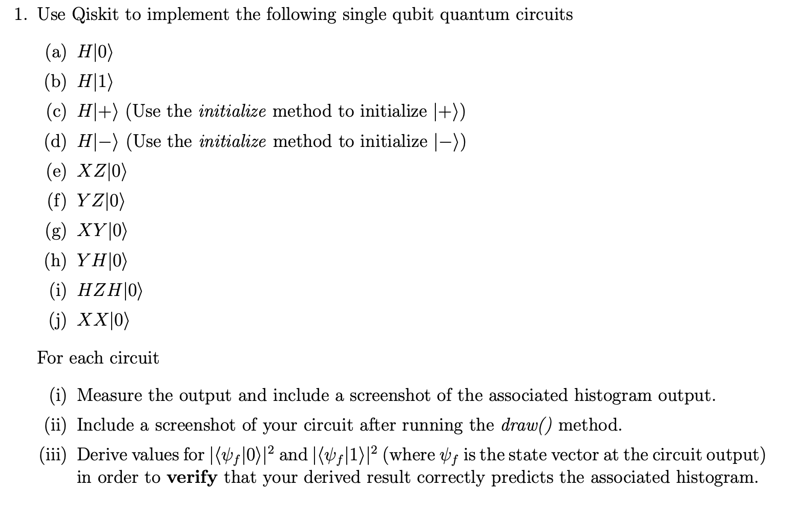 Solved 1. Use Qiskit to implement the following single qubit | Chegg.com