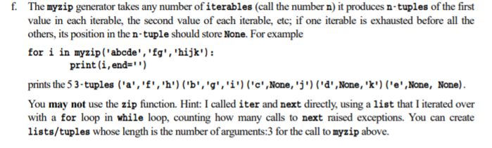 Solved f. The myzip generator takes any number of iterables | Chegg.com