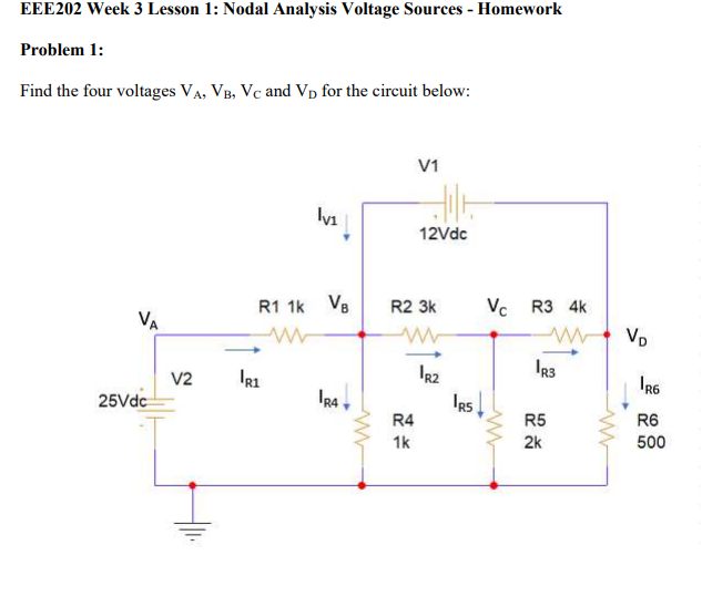 Solved Find the four voltages VA,VB,VC and VD for the | Chegg.com