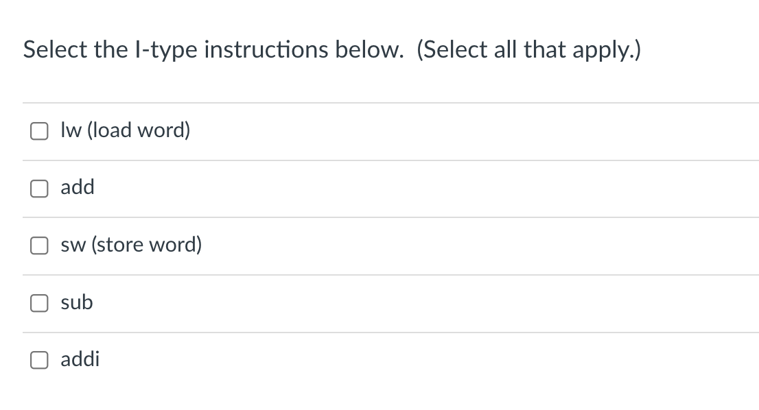 Solved Select the I-type instructions below. (Select all | Chegg.com