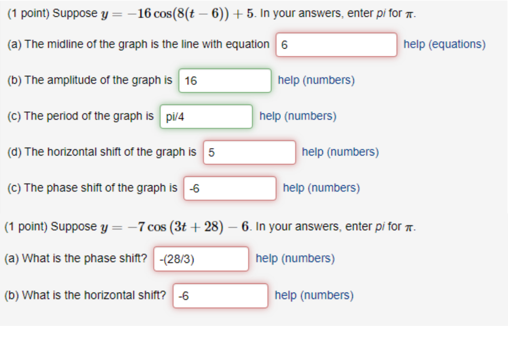 Solved (1 point) Suppose y=-16 cos(8(t – 6)) + 5. In your | Chegg.com
