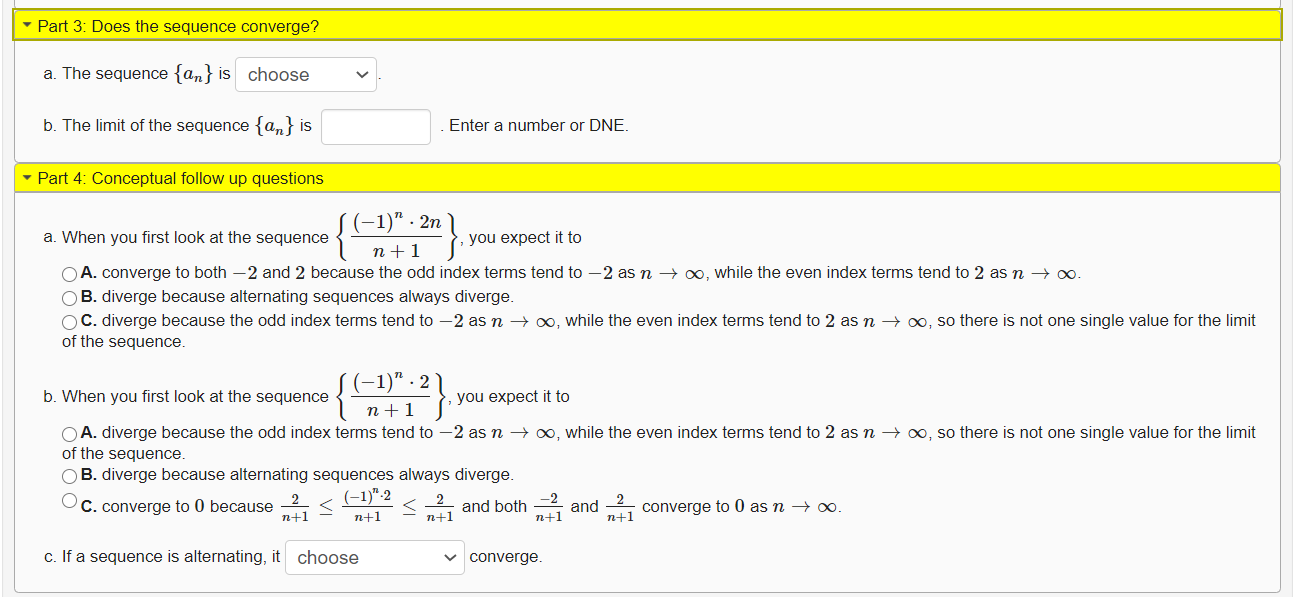 Solved (2 points) Consider the sequence {an} ((-1)" · 2n n+1 | Chegg.com