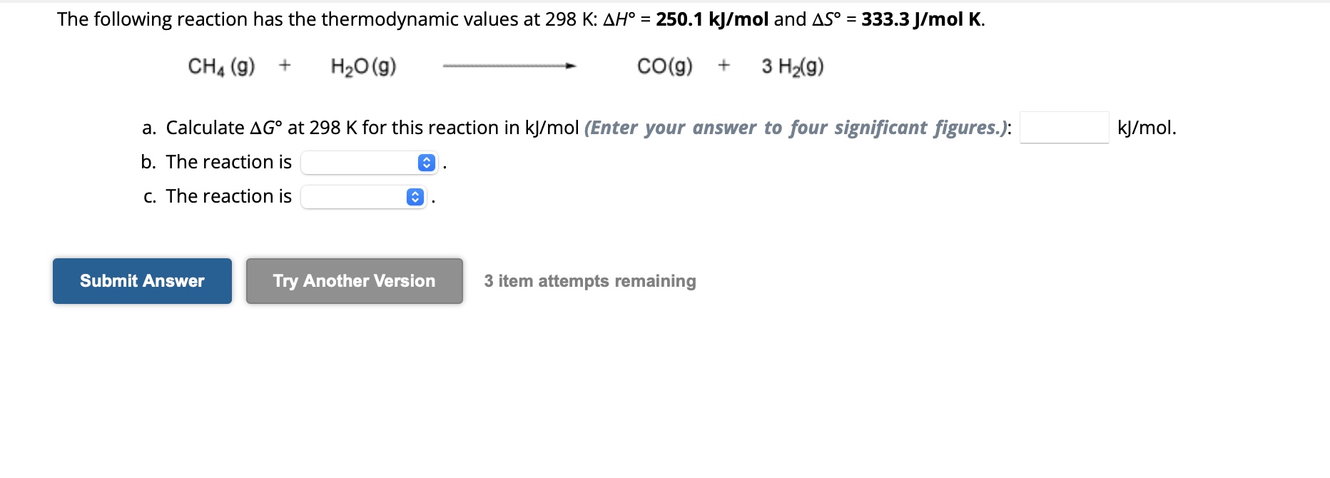 Solved The following reaction has the thermodynamic values | Chegg.com