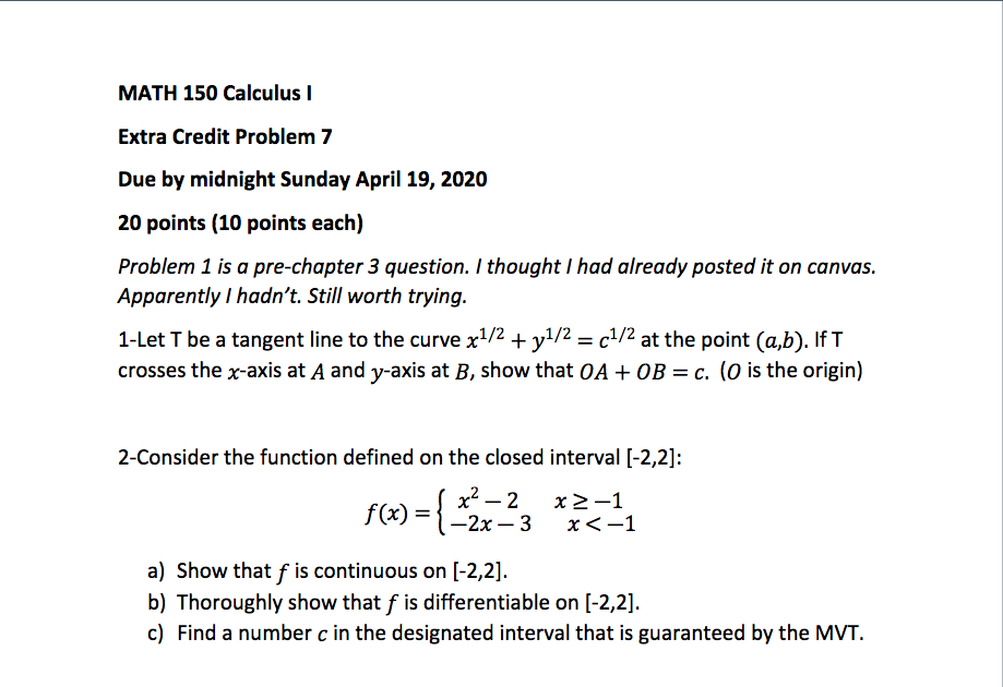 Solved MATH 150 Calculus | Extra Credit Problem 7 Due by | Chegg.com