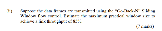 Solved ii) Suppose the data frames are transmitted using the | Chegg.com