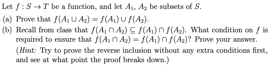 Solved Let F S→t Be A Function And Let A1 A2 Be Subsets Of