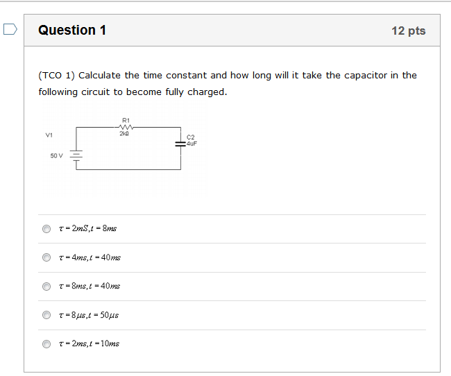 Solved 12 pts DQuestion 1 (TCO 1) Calculate the time | Chegg.com Solved 12 pts DQuestion 1 (TCO 1) Calculate the time | Chegg.com