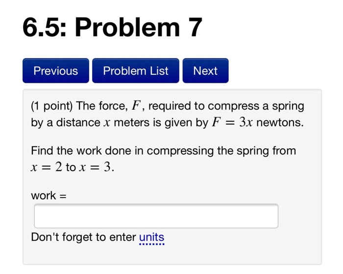 Solved 6.5: Problem7 Previous Problem List Next (1 point) | Chegg.com