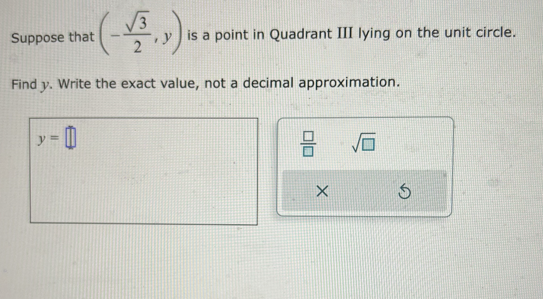 Solved Suppose that (−23,y) is a point in Quadrant III lying | Chegg.com