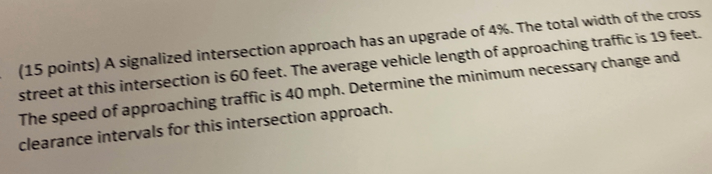 Solved (15 points) A signalized intersection approach has an | Chegg.com