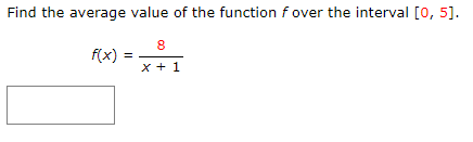 Solved Find the average value of the function f over the | Chegg.com
