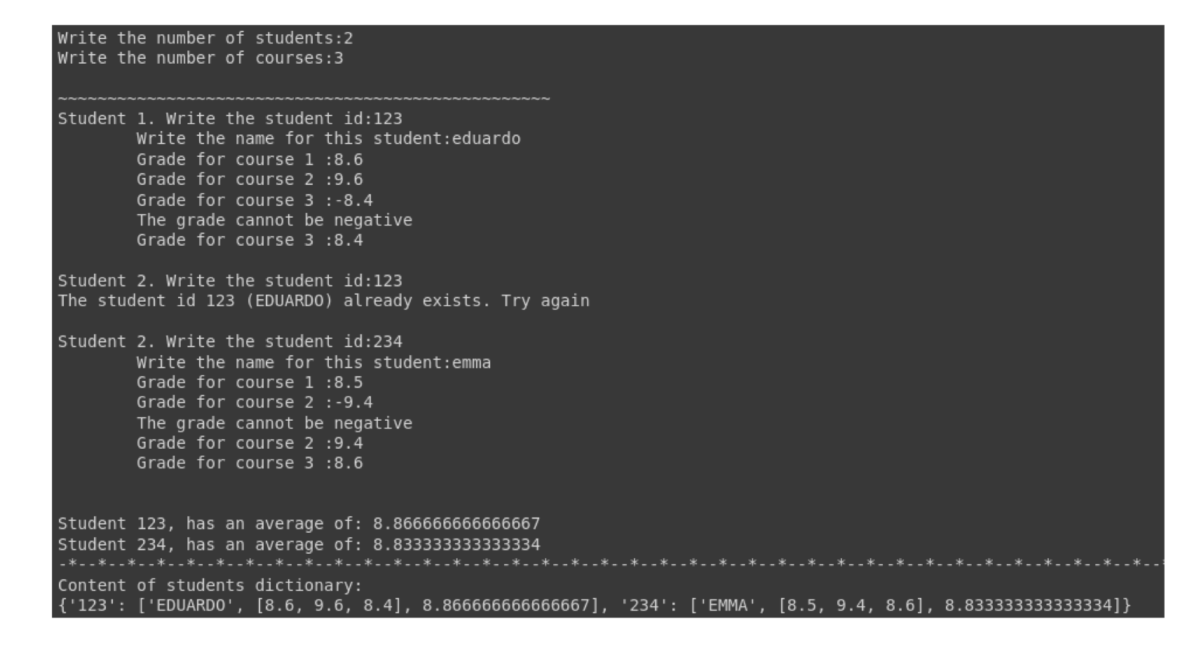 Solved 1. The program asks for the number of students and | Chegg.com