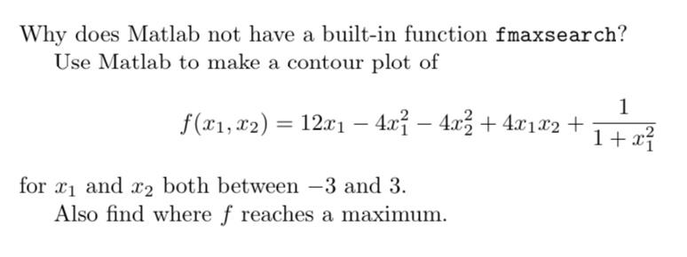 Solved Why does Matlab not have a built-in function | Chegg.com