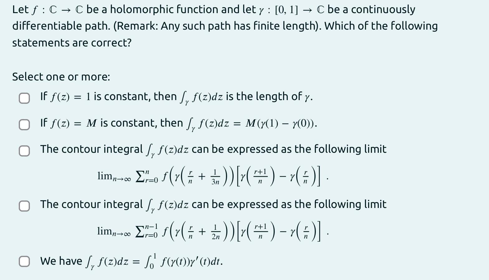 Solved Let f:C→C be a holomorphic function and let γ:[0,1]→C | Chegg.com