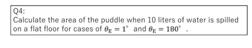 Solved Q4: Calculate the area of the puddle when 10 liters | Chegg.com