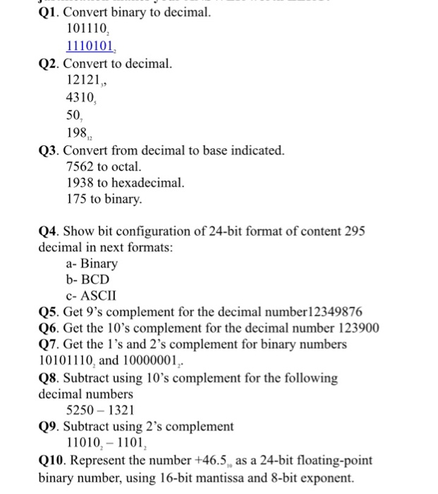 Solved Q1 Convert Binary To Decimal 101110 1110101 Q2