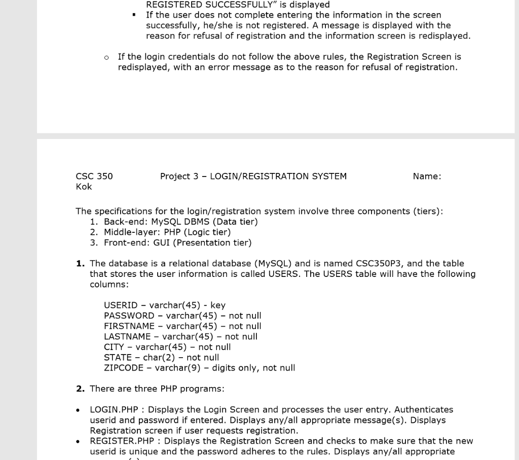 Solved CSC 350 Kok Project 3 - LOGIN/REGISTRATION SYSTEM | Chegg.com