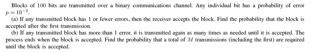 Solved Blocks of 100 bits are transmitted over a binary | Chegg.com