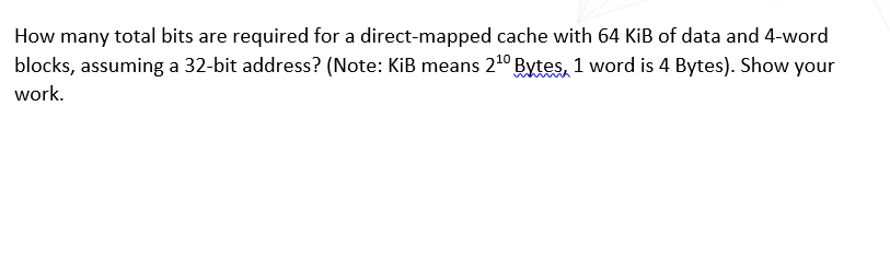 Solved How many total bits are required for a direct-mapped | Chegg.com