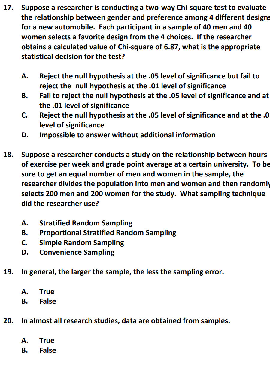 Solved 17. Suppose a researcher is conducting a two-way | Chegg.com
