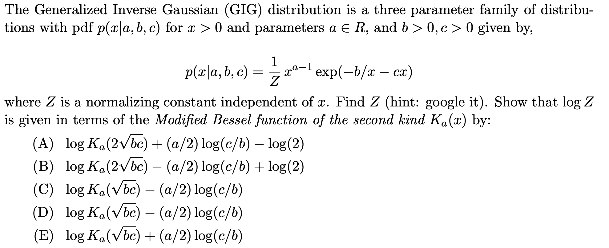 Solved The Generalized Inverse Gaussian (GIG) distribution | Chegg.com