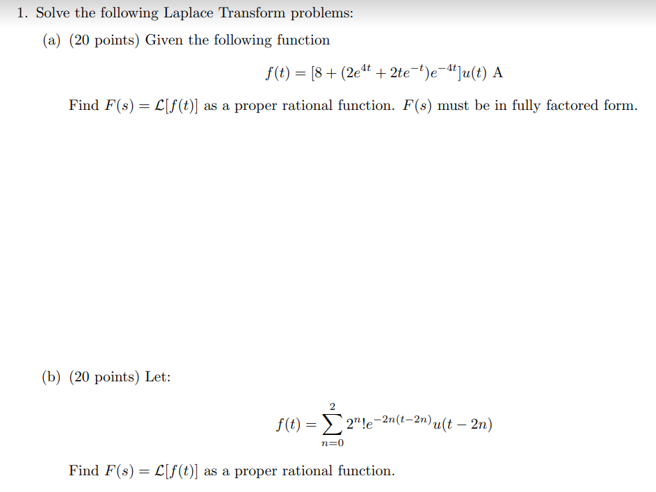 Solved 1. Solve the following Laplace Transform problems: | Chegg.com