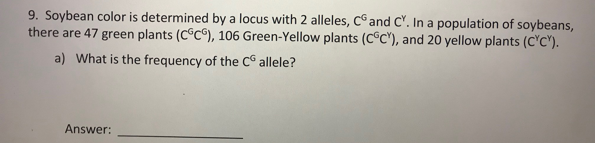 Solved 9. Soybean color is determined by a locus with 2 | Chegg.com