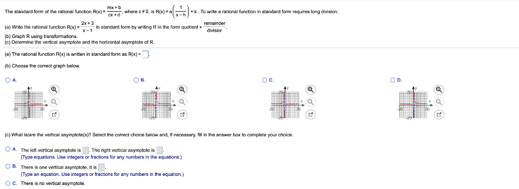 Solved =-(-6) mx + b The standard form of the rational | Chegg.com