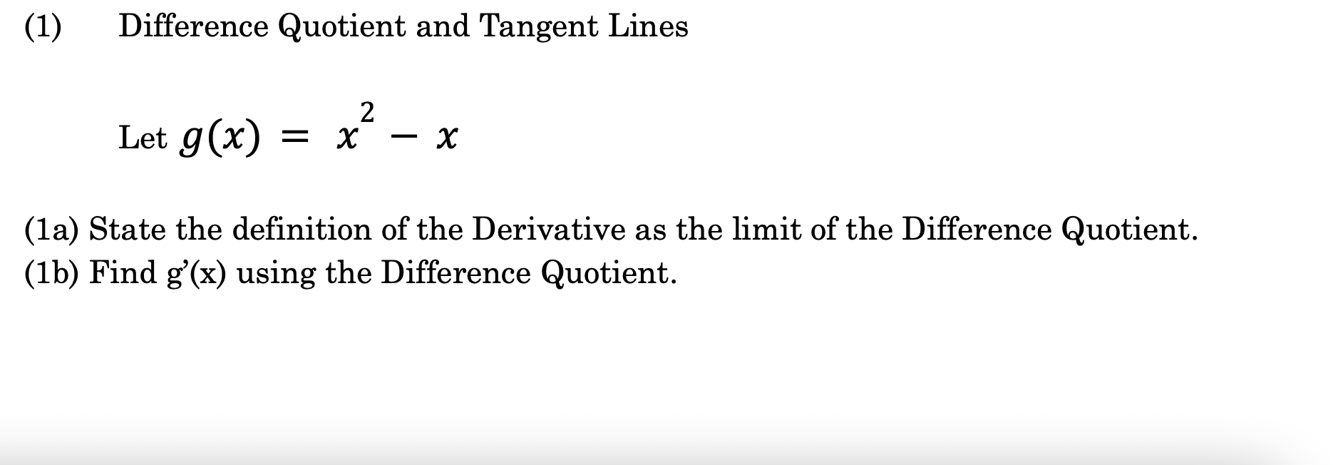 Solved (1) Difference Quotient and Tangent Lines Let g(x) 2 | Chegg.com