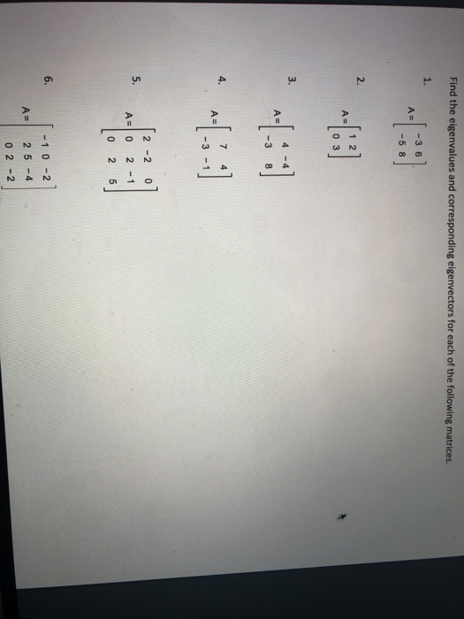 Solved Find the eigenvalues and corresponding eigenvectors | Chegg.com
