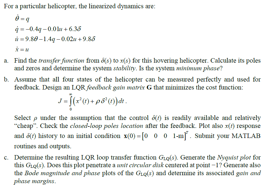 The linearized longitudinal dynamics of a hovering | Chegg.com