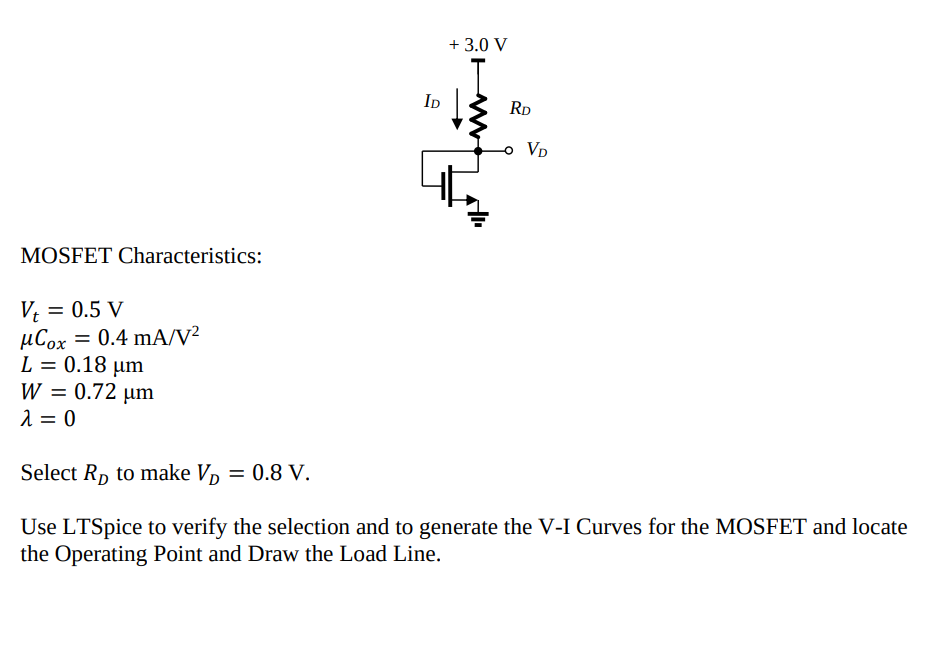 Solved + 3.0 V ID RD VD MOSFET Characteristics: Vt = 0.5 V u | Chegg.com