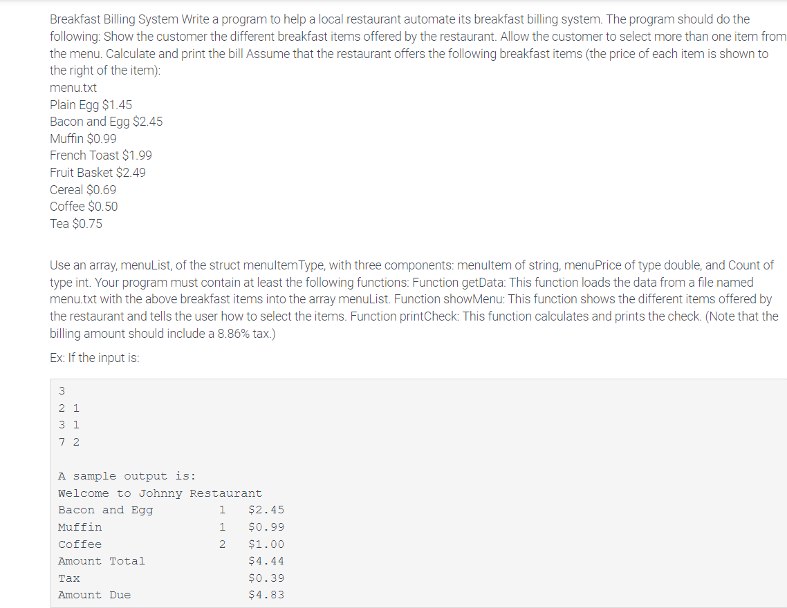 Solved Breakfast Billing System Write a program to help a | Chegg.com