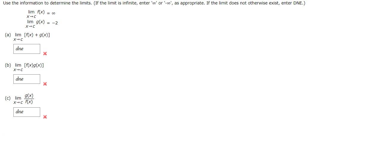 Solved Use the information to determine the limits. (If the | Chegg.com
