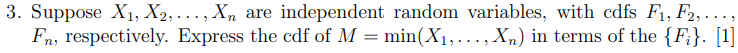 Solved 3. Suppose X1,X2,…,Xn are independent random | Chegg.com
