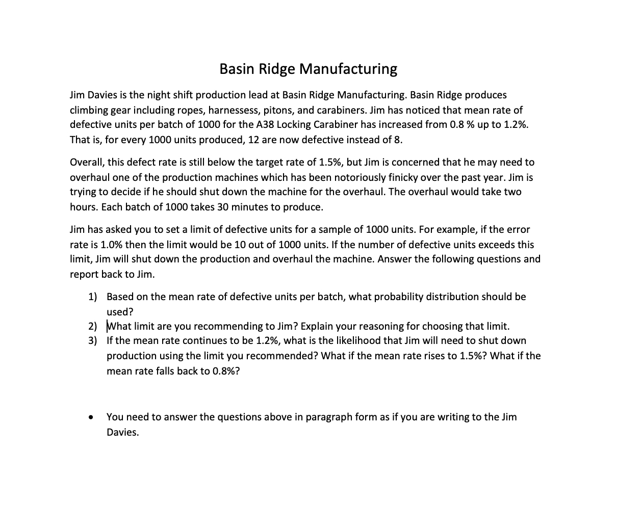 Basin Ridge ManufacturingJim Davies is the night | Chegg.com