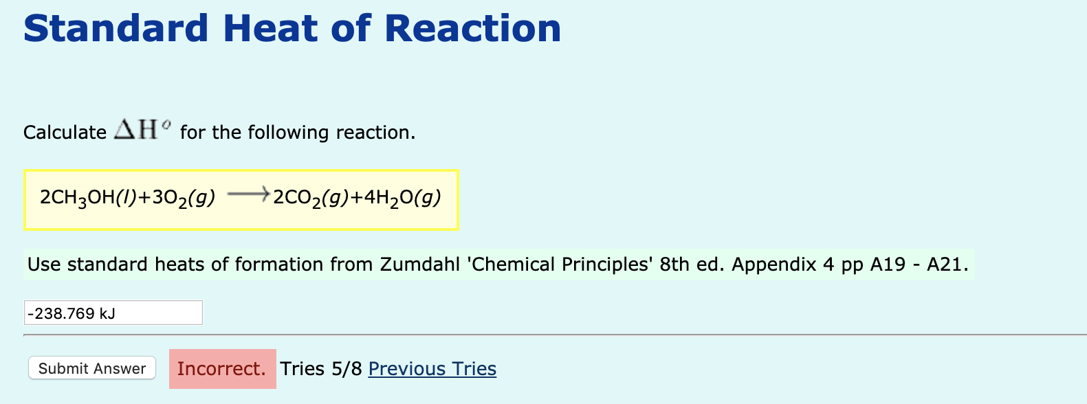 Solved delta H formation of CH3OH = -239 kJ/moldelta H | Chegg.com