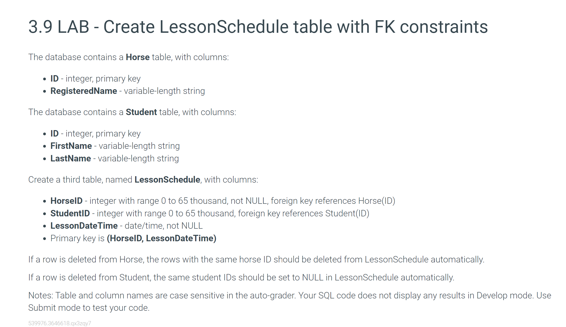 Solved 3.9 LAB - Create LessonSchedule table with FK | Chegg.com Solved 3.9 LAB - Create LessonSchedule table with FK | Chegg.com