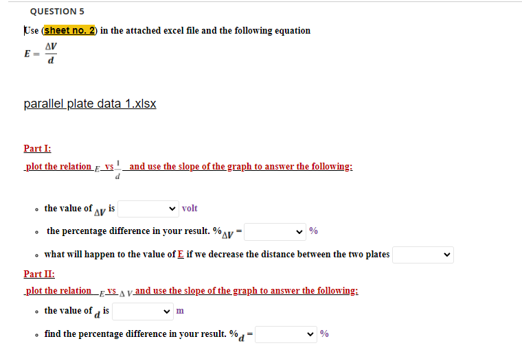 Solved QUESTION 5 Use (sheet no. 2) in the attached excel | Chegg.com